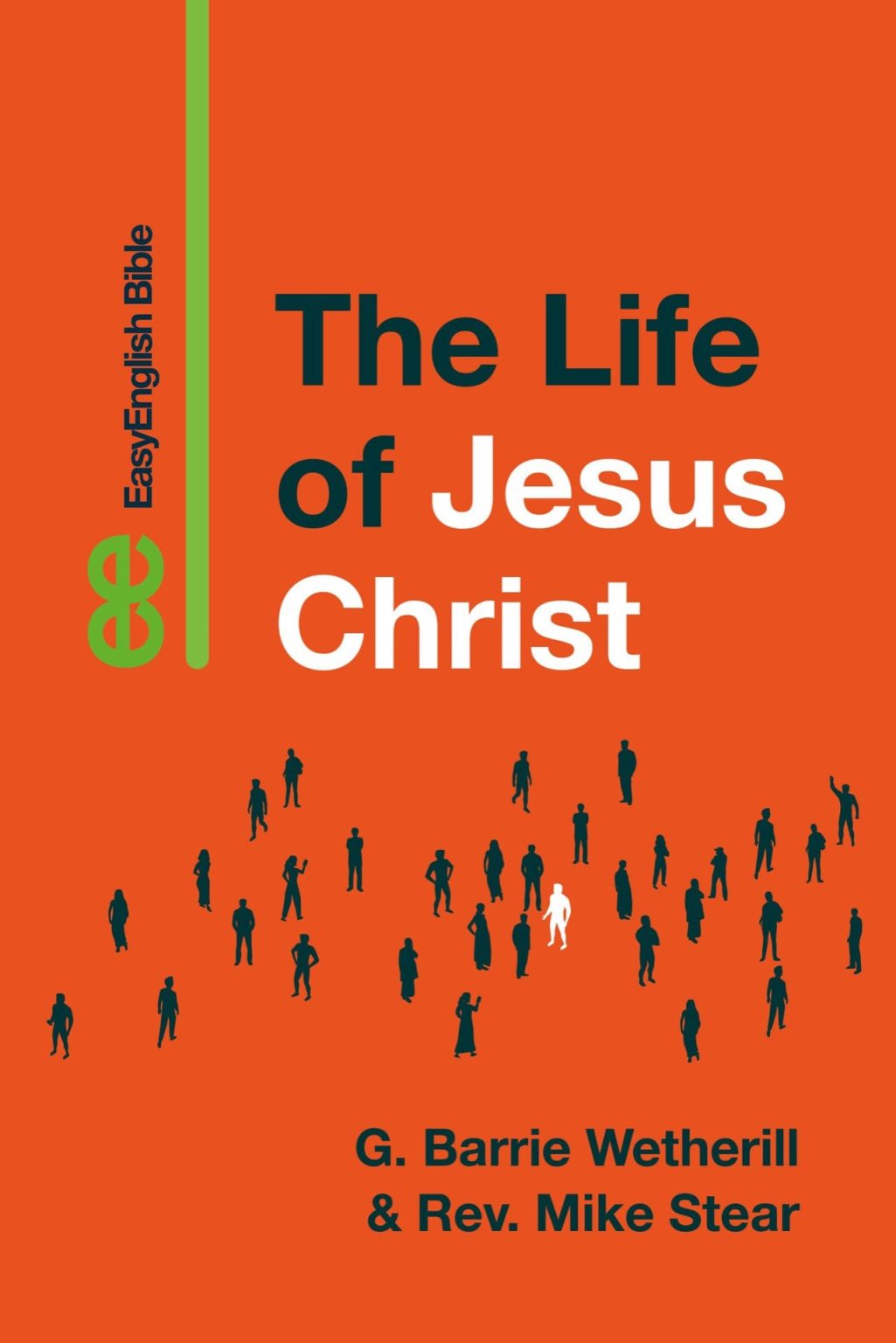 EasyEnglish Bible | The Life of Jesus Christ